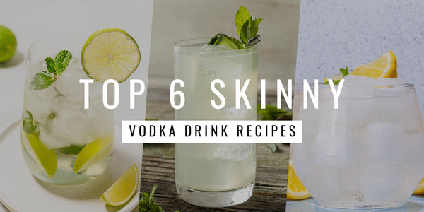Low-Calorie Vodka Drinks That Don’t Sacrifice Flavor - IGNITE SPIRITS